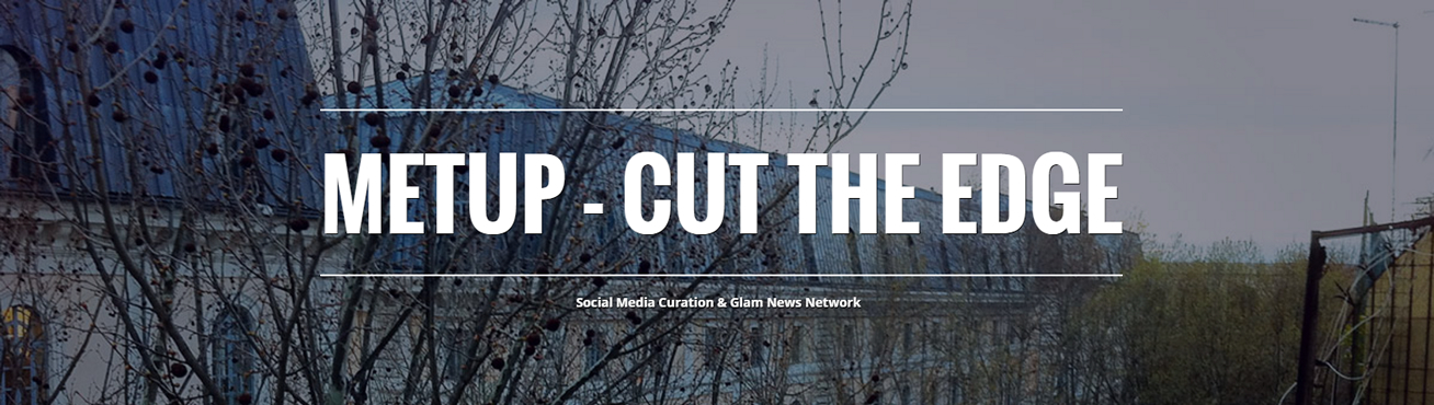 Il nostro blog | MetUp - Cut The Edge!
